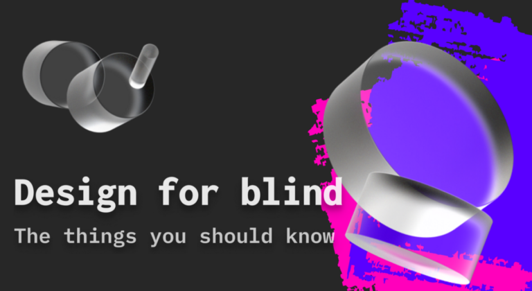 Design for the Blind - UX Magazine
