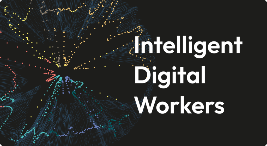 Meet the Intelligent Digital Worker, Your New AI Teammate - UX Magazine